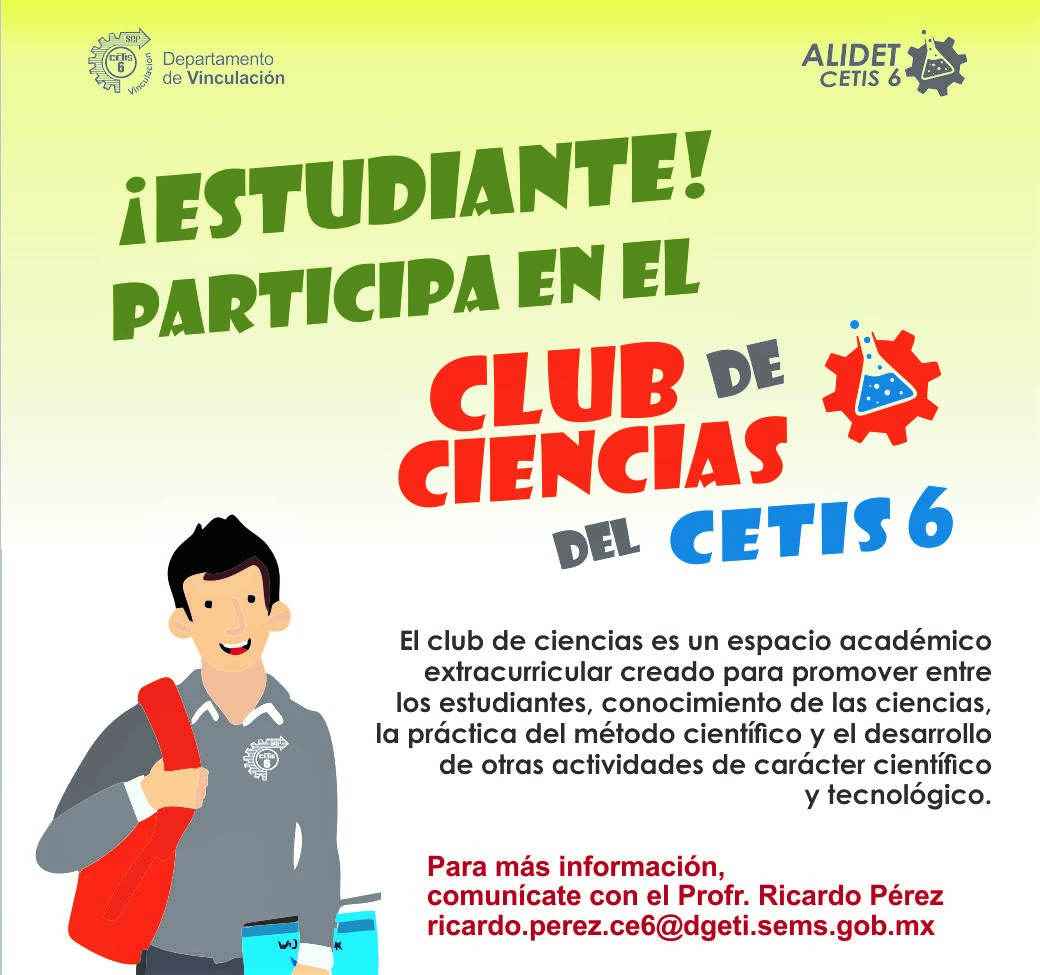 PARTICIPA EN EL CLUB DE CIENCIAS | CETIS 06 Ignacio Manuel Altamirano