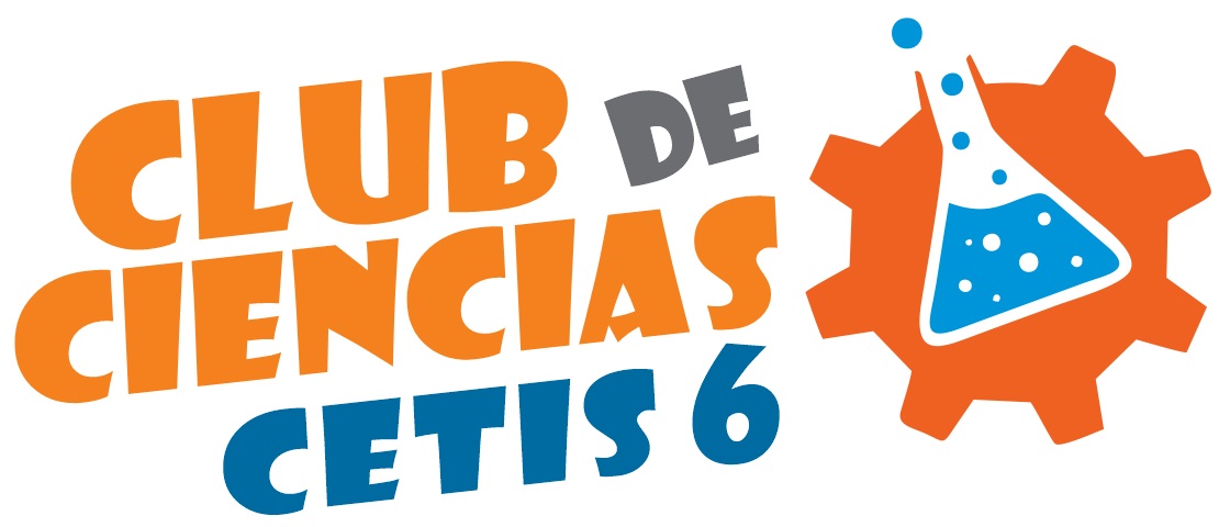 CLUB DE CIENCIAS | CETIS 06 Ignacio Manuel Altamirano